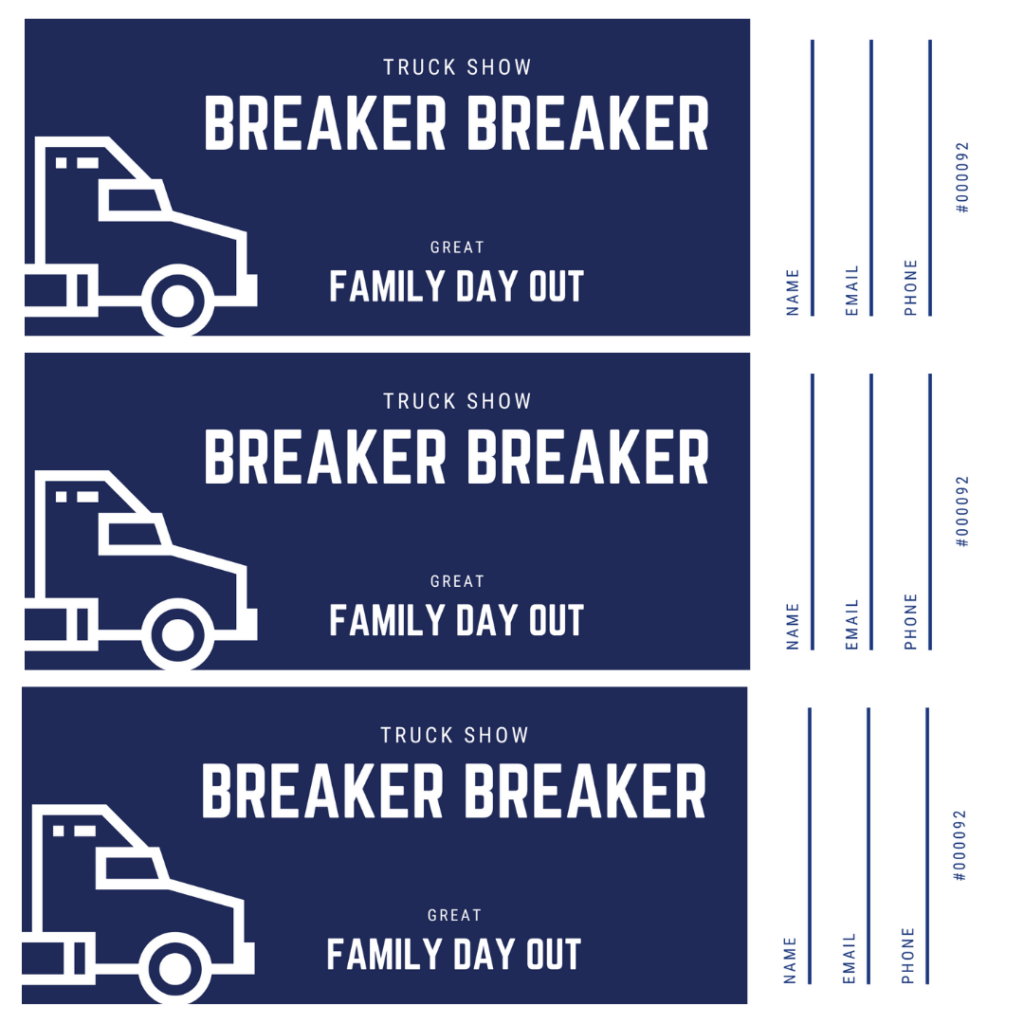 Vehicle Entry Tickets – Breaker Breaker Truck Show